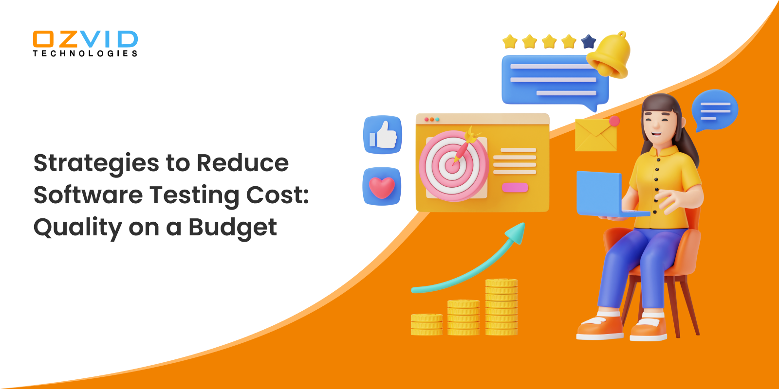 Strategies To Reduce Software Testing Cost Quality On A Budget